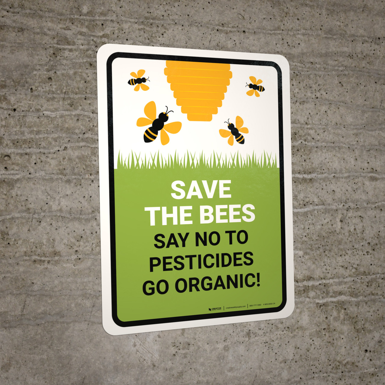Save The Bees Say No To Pesticides Portrait - Wall Sign | Creative ...