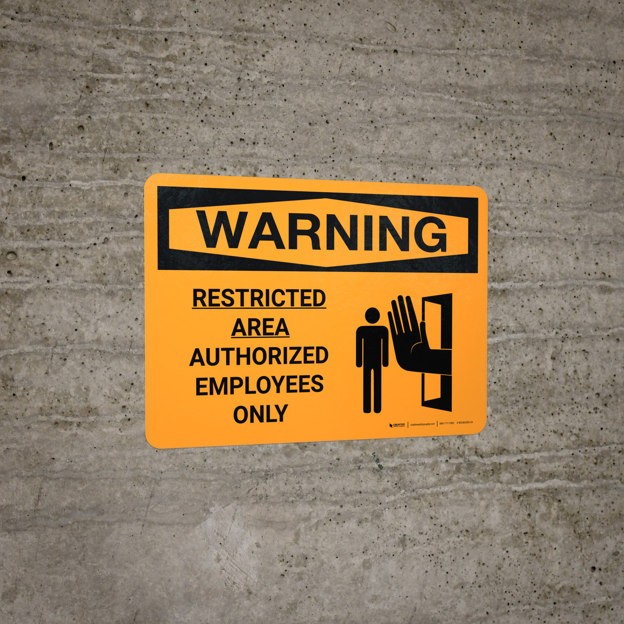 Warning: Restricted Area - Authorized Employees Only Landscape With ...