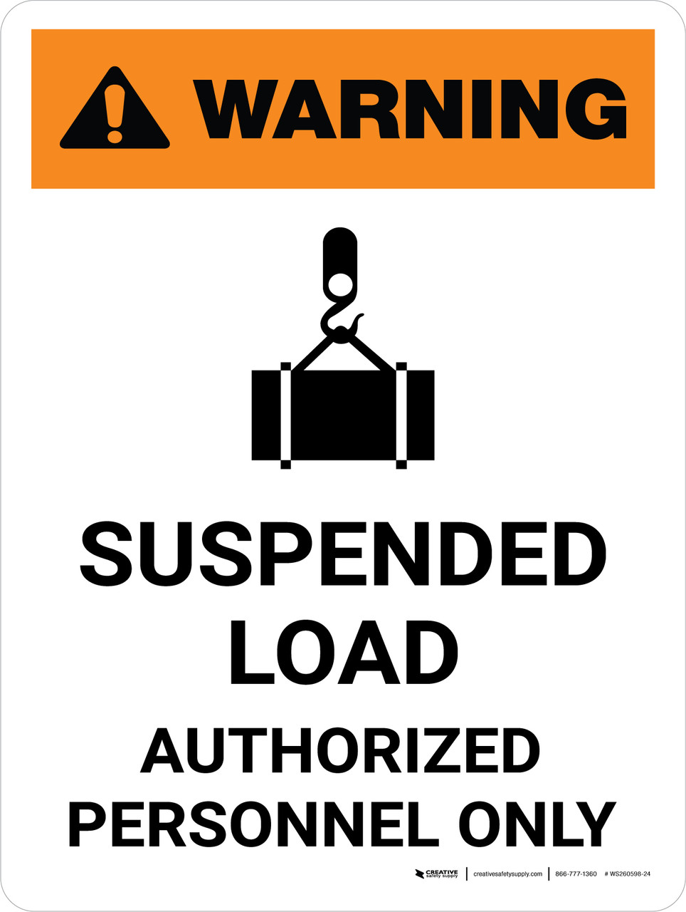 Warning: Suspended Load Authorized Personnel Only Portrait With Icon ...