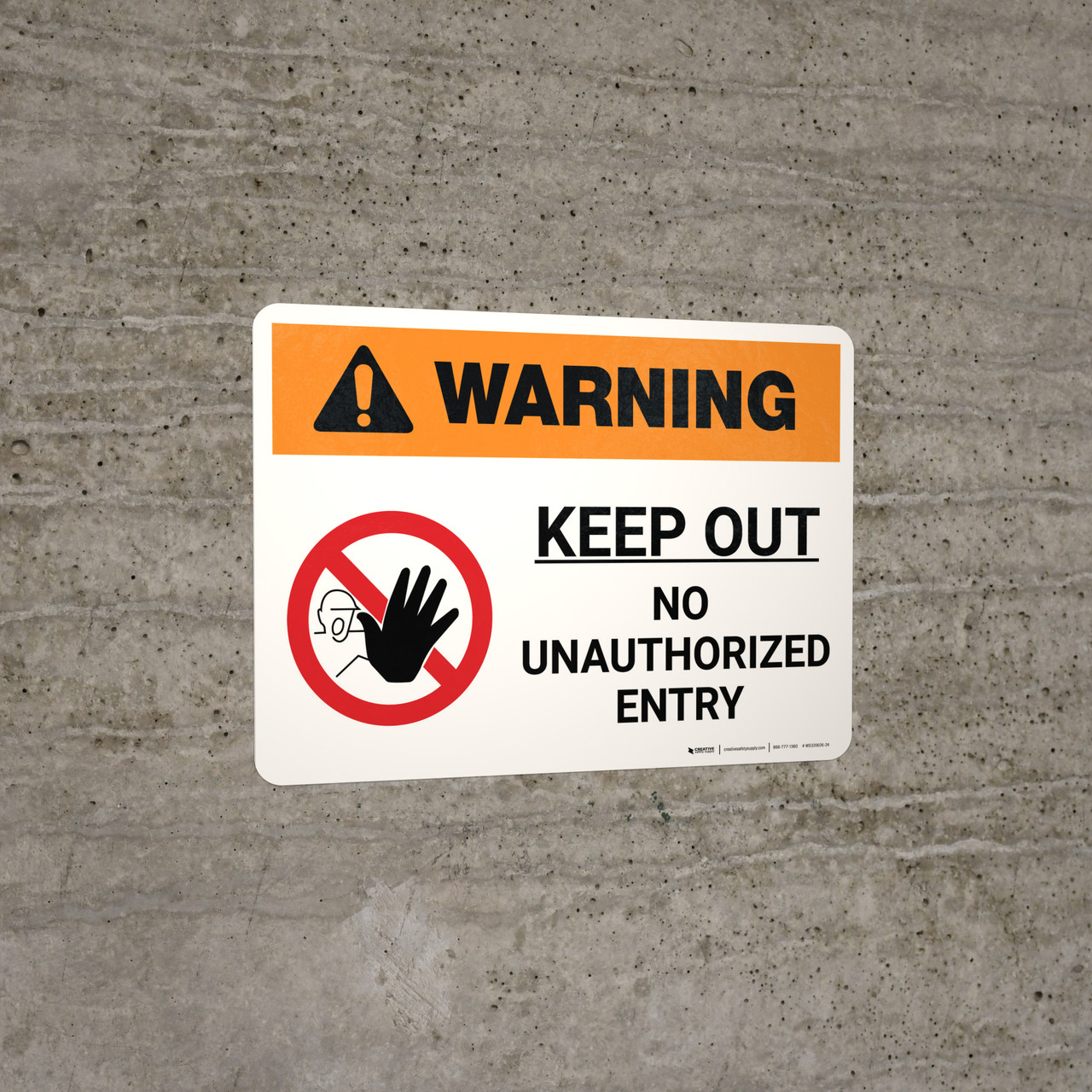 Warning: Keep Out No Unauthorized Entry Landscape White With Icon ...