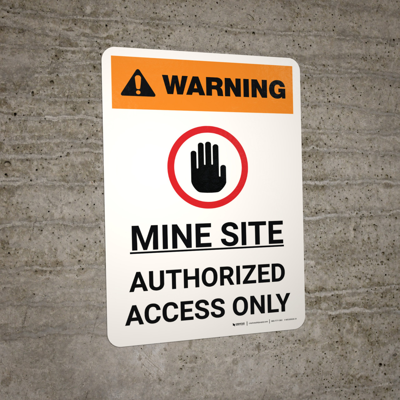 Warning: Mine Site Authorized Access Only Portrait White With Icon ...