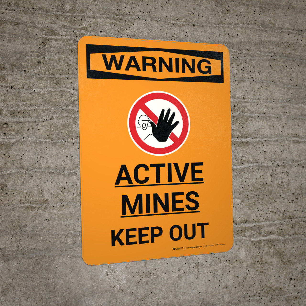 Warning: Active Mines - Keep Out Portrait With Do Not Enter Icon - Wall ...