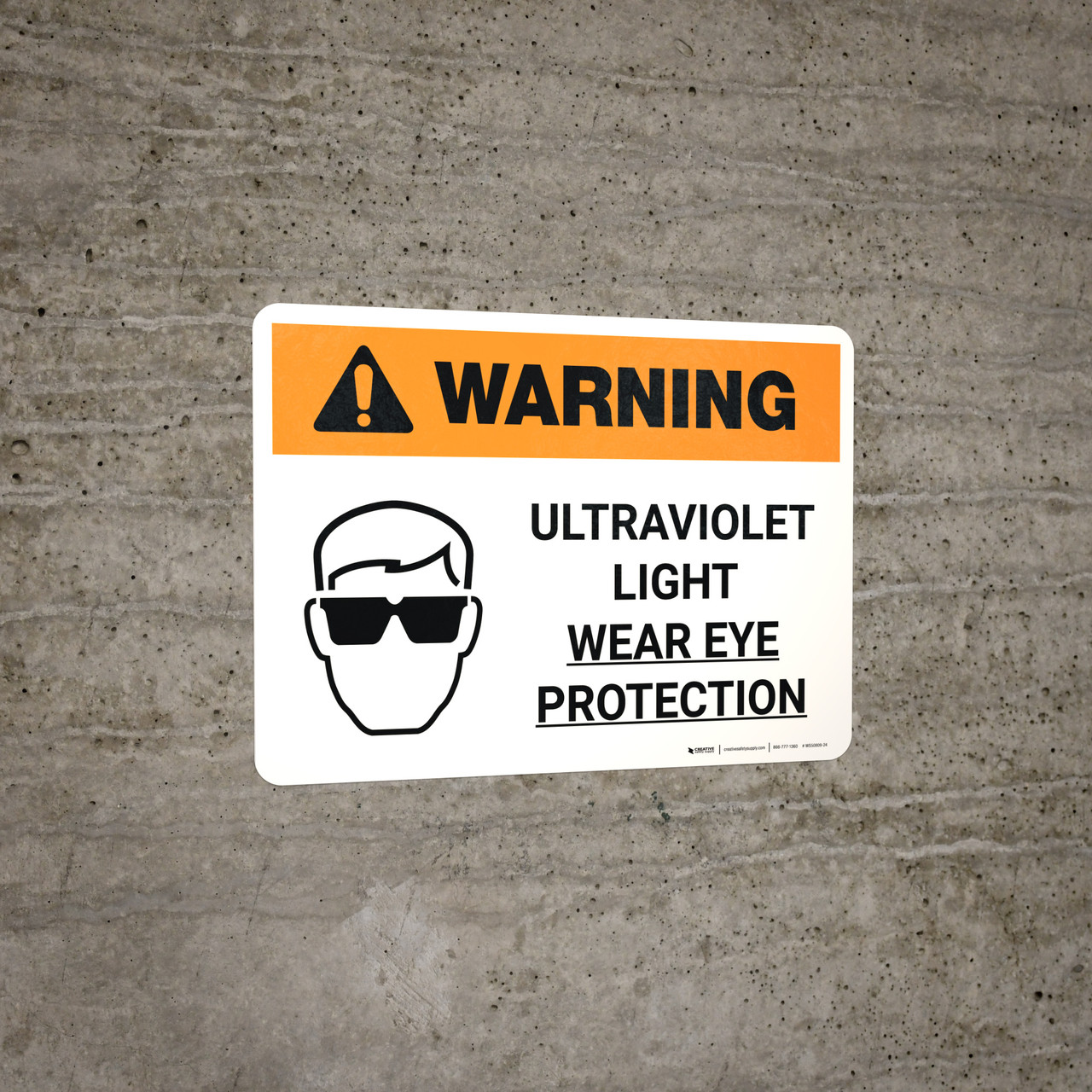 Warning: Ultraviolet Light - Wear Eye Protection Landscape With Eye ...