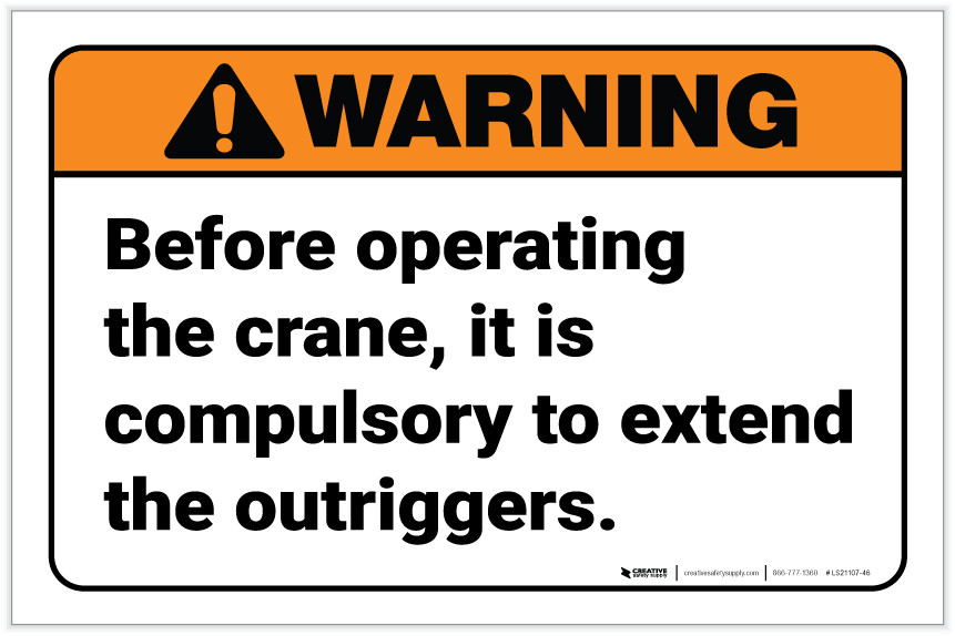 Warning: Before Operating Compulsory To Extend The Outriggers Landscape ...