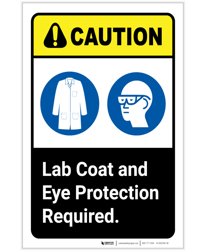 Caution: Lab Coat And Eye Protection Required ANSI Portrait - Label