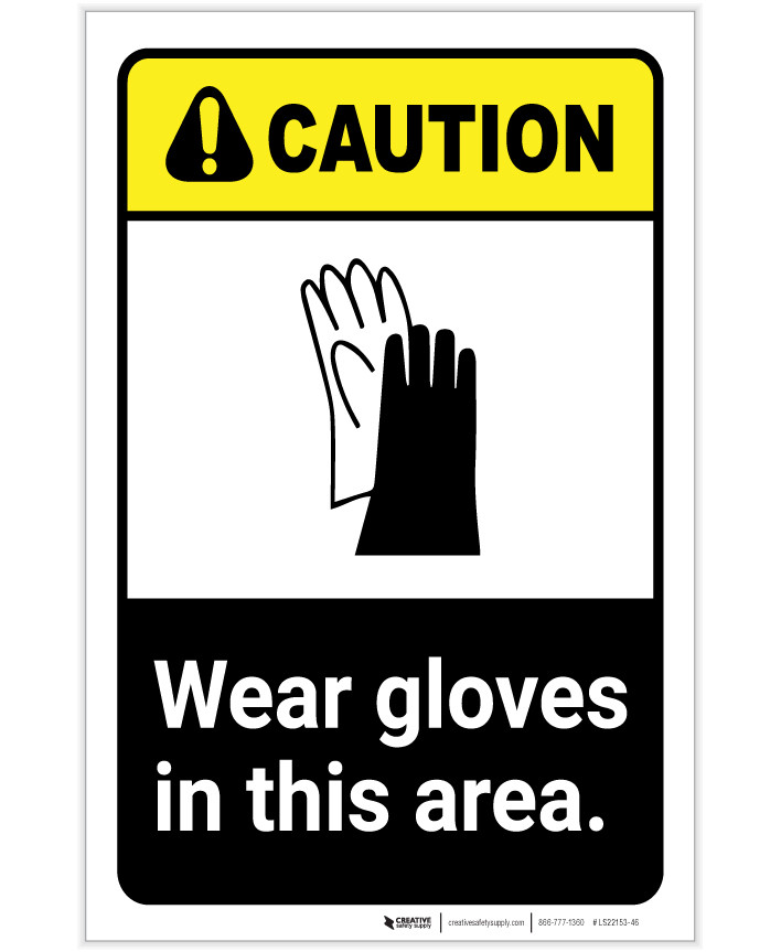 Caution: PPE Wear Gloves In This Area ANSI Portrait - Label | Creative ...