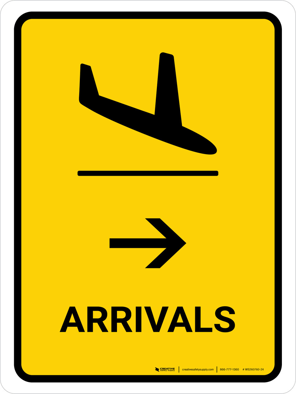 Arrivals With Right Arrow Yellow Portrait - Wall Sign | Creative Safety ...