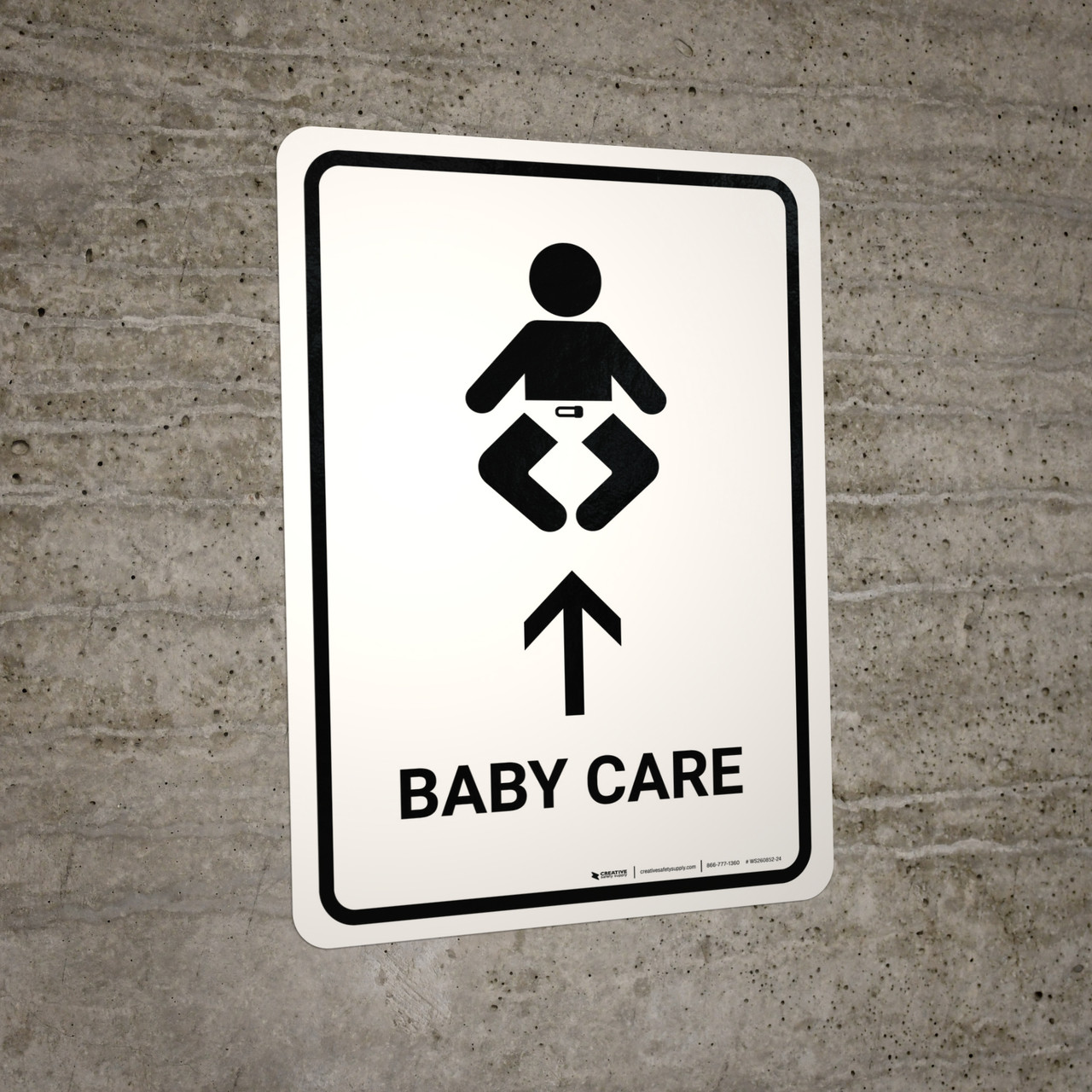 Baby Care With Up Arrow White Portrait - Wall Sign | Creative Safety Supply