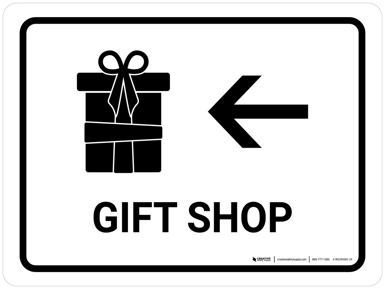 Gift Shop With Left Arrow White Landscape - Wall Sign
