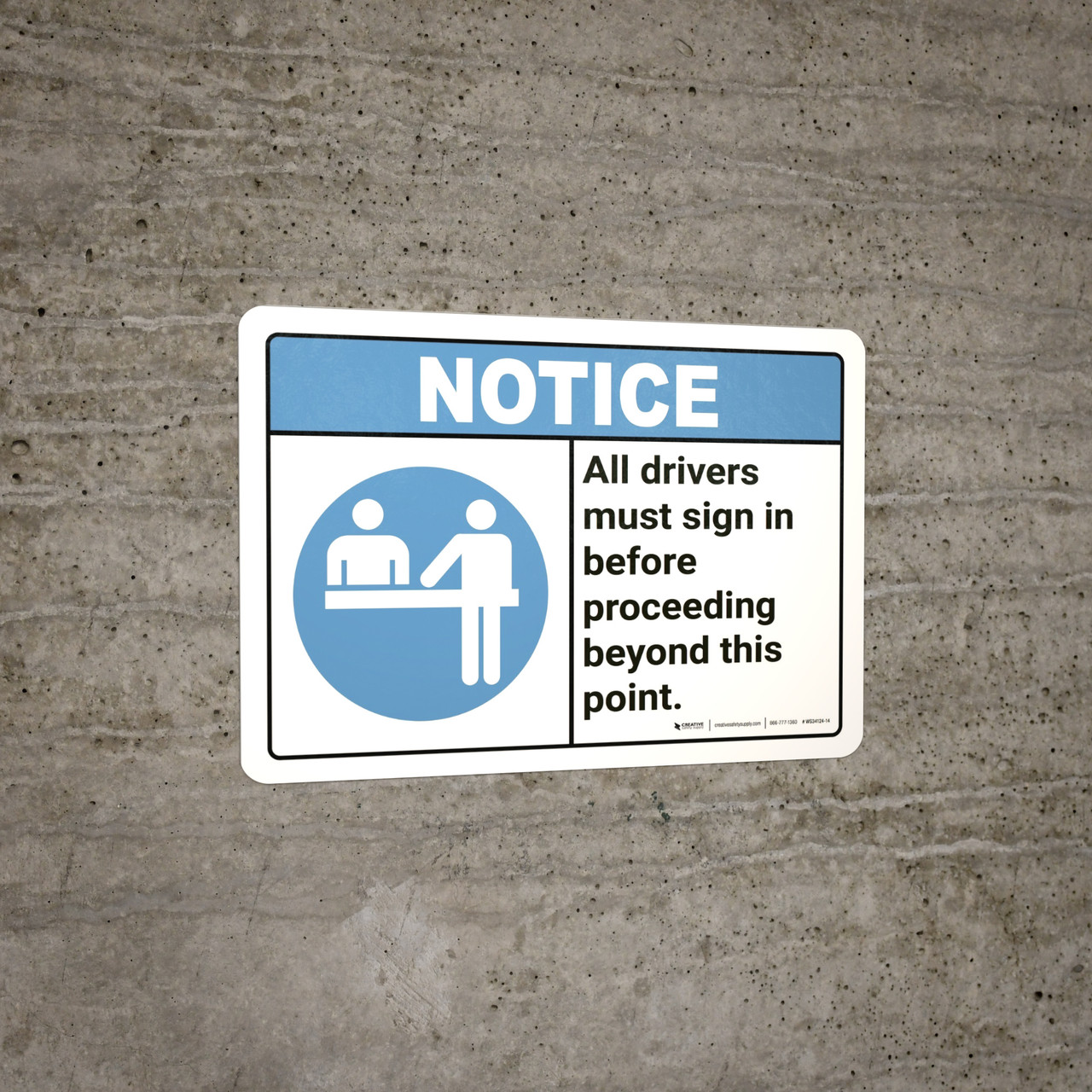 Notice: All Drivers Must Sign In - Wall Sign