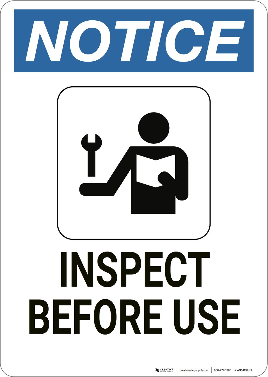 Notice: Inspect Before Use - Wall Sign