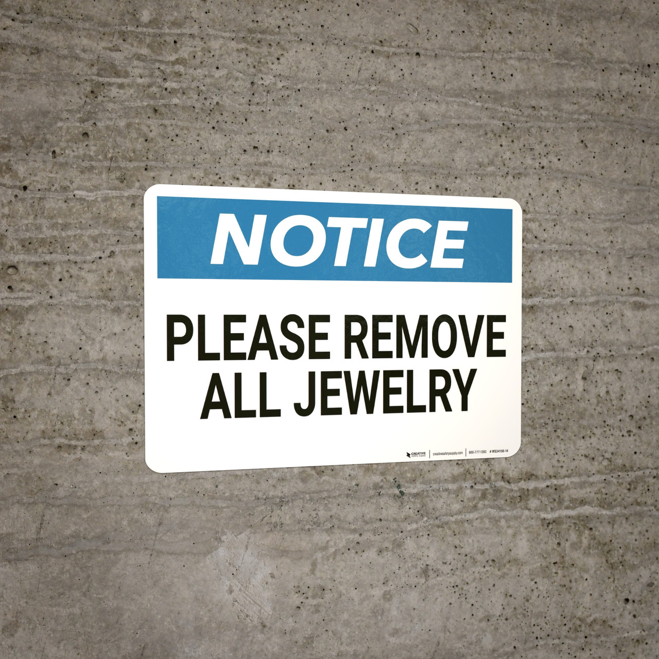 Notice: Please Remove Jewelry - Wall Sign | Creative Safety Supply