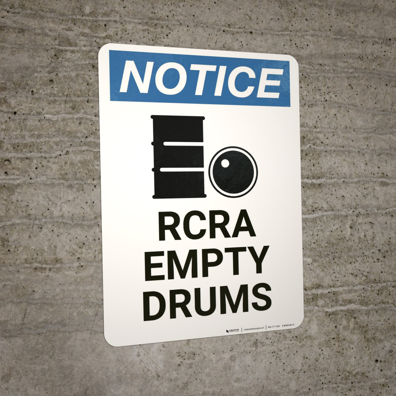 Notice: RCRA Empty Drums - Wall Sign | Creative Safety Supply