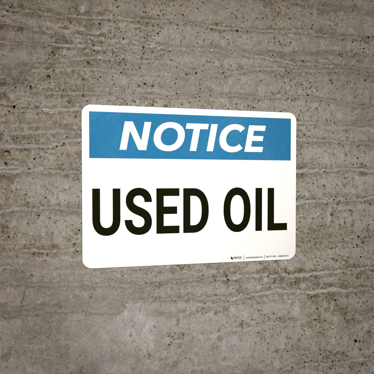 Notice: Used Oil - Wall Sign