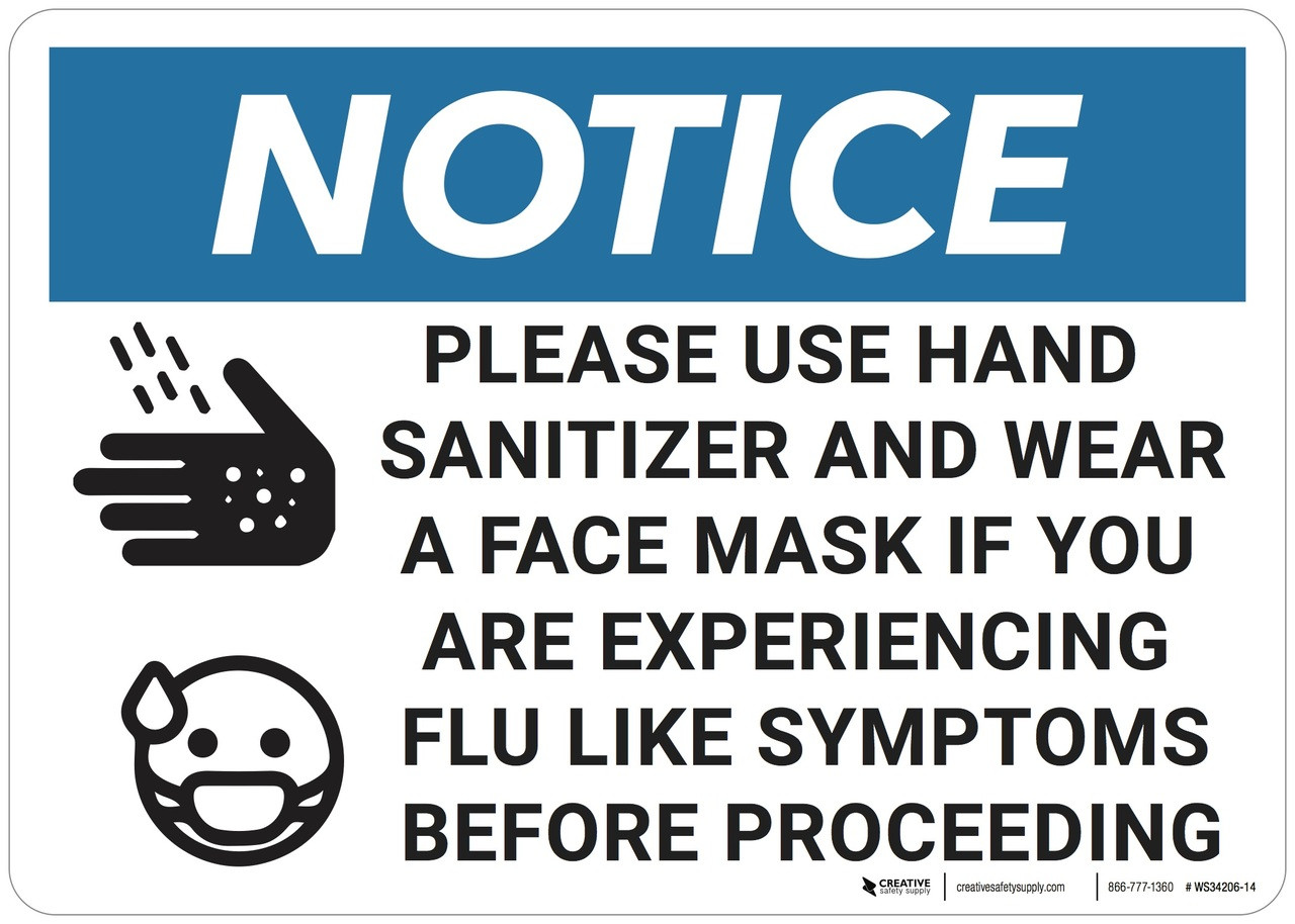 Notice: Please Use Hand Sanitizer Wear Face Mask - Wall Sign | Creative ...