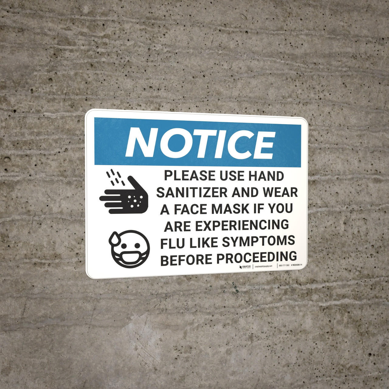 Notice: Please Use Hand Sanitizer Wear Face Mask - Wall Sign | Creative ...