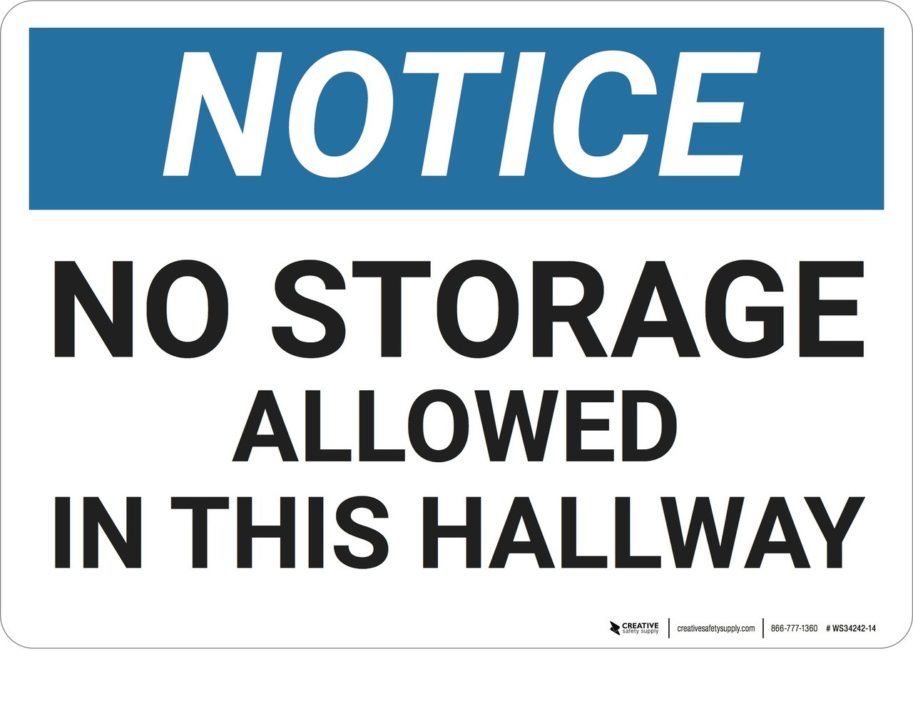 Notice: No Storage Allowed In Hallway - Wall Sign