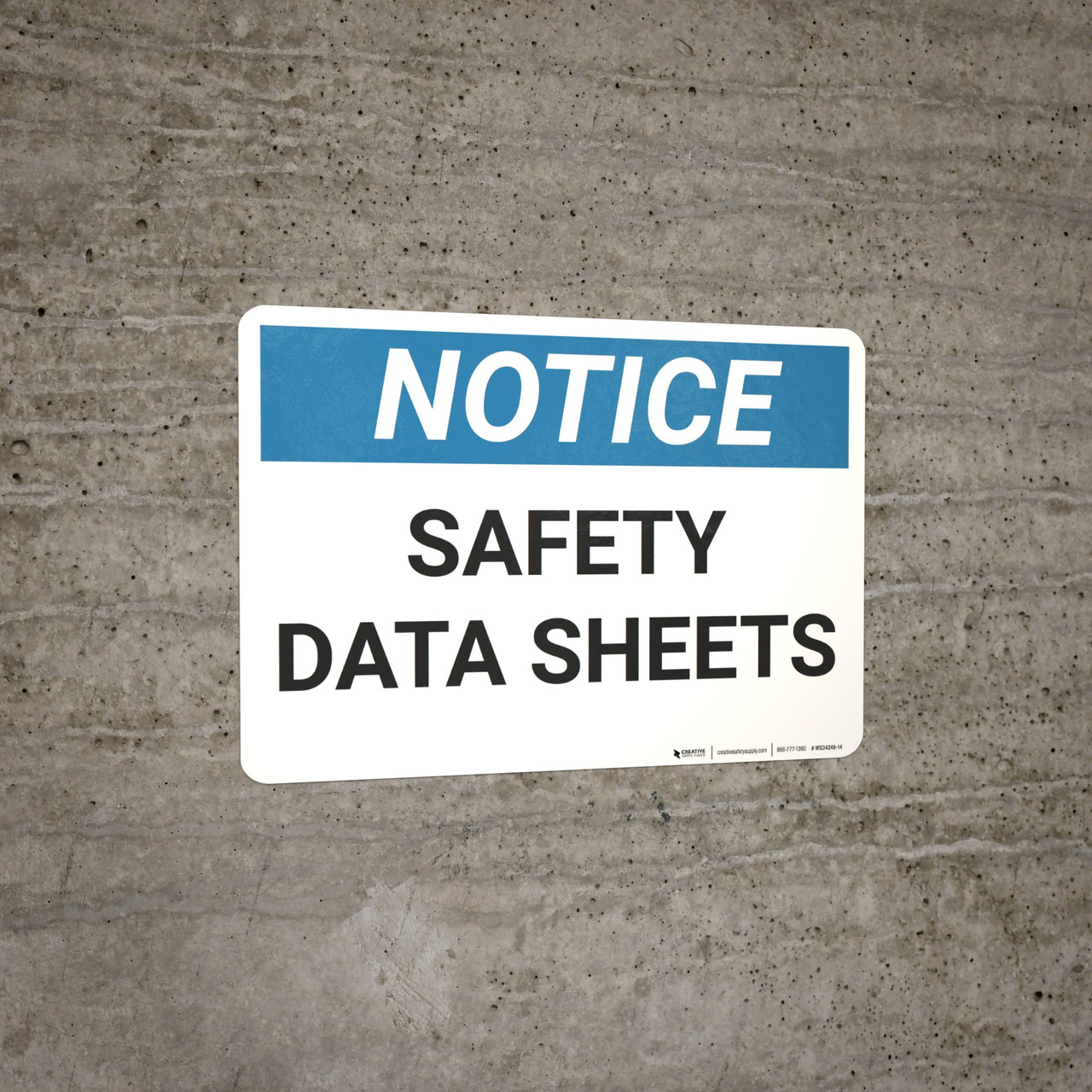 Notice: Safety Data Sheets - Wall Sign | Creative Safety Supply