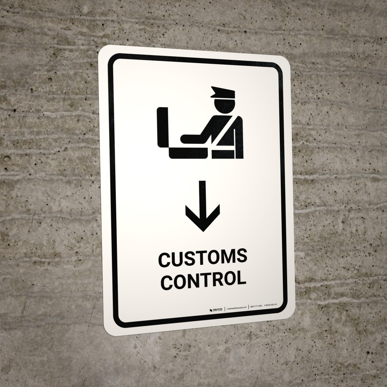 Customs Control With Down Arrow White Portrait - Wall Sign
