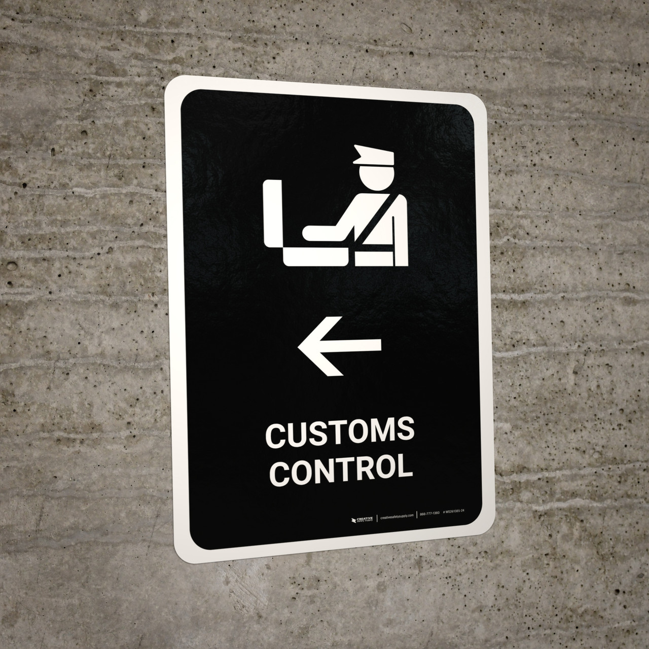 Customs Control With Left Arrow Black Portrait - Wall Sign