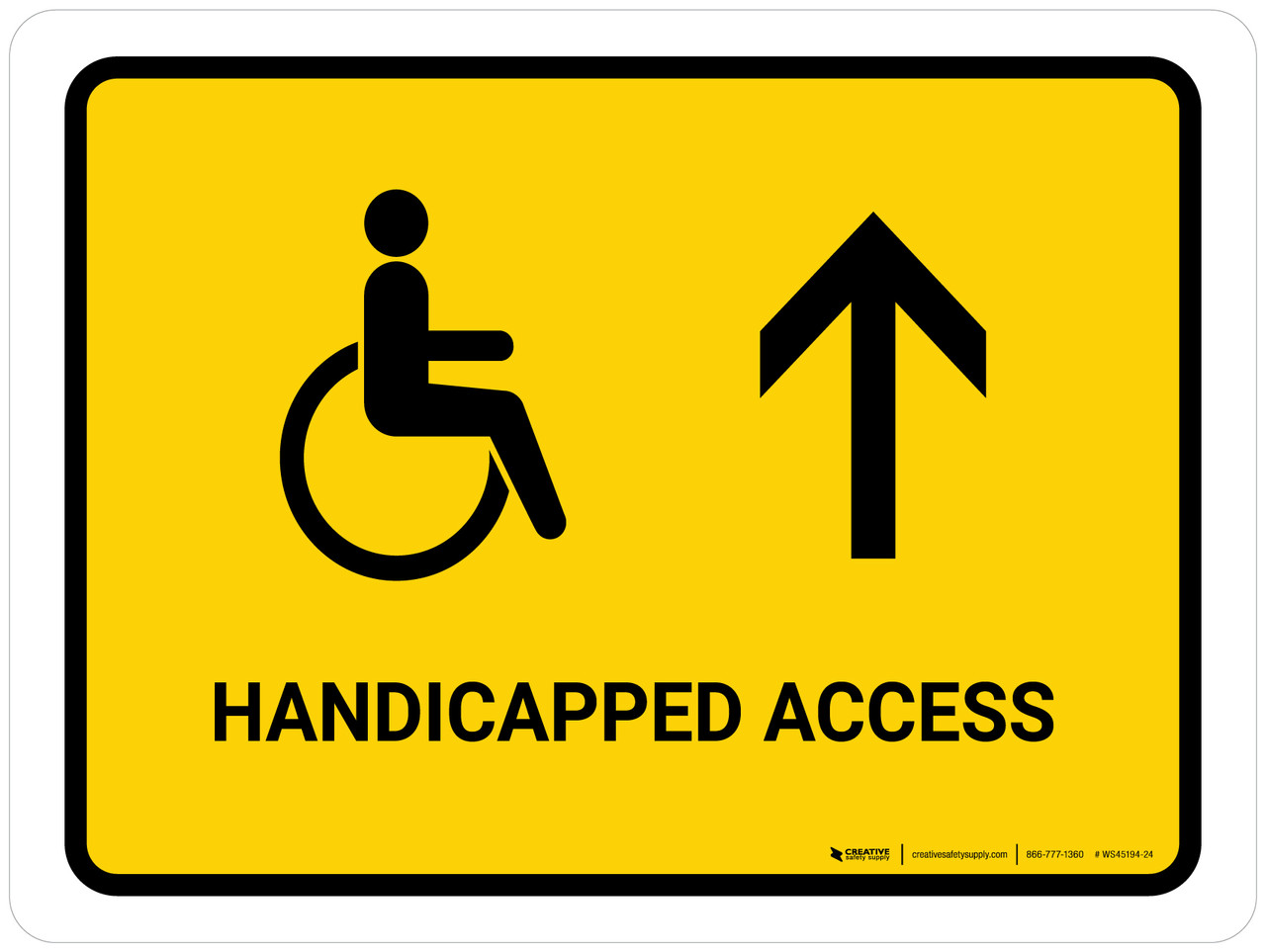 Handicapped Access With Up Arrow Yellow Landscape - Wall Sign