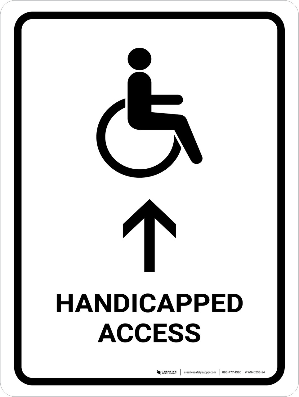 Handicapped Access With Up Arrow White Portrait - Wall Sign | Creative ...