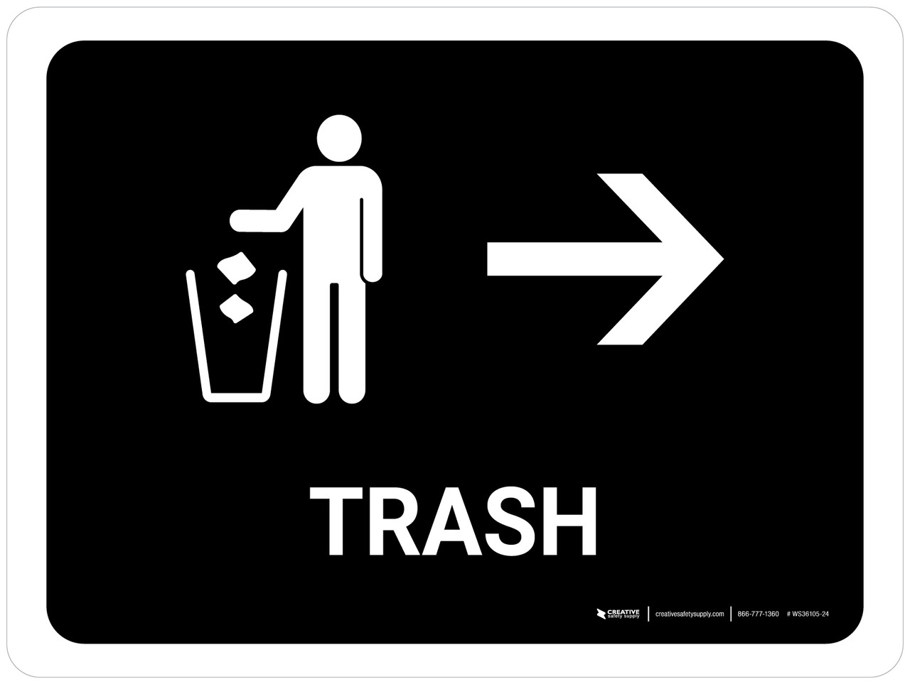 Trash With Right Arrow Black Landscape - Wall Sign