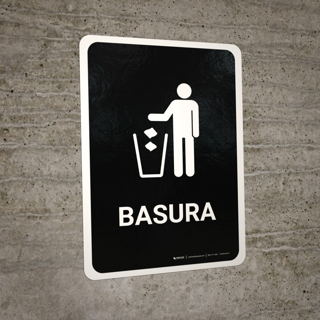 Trash Black Spanish Portrait - Wall Sign | Creative Safety Supply