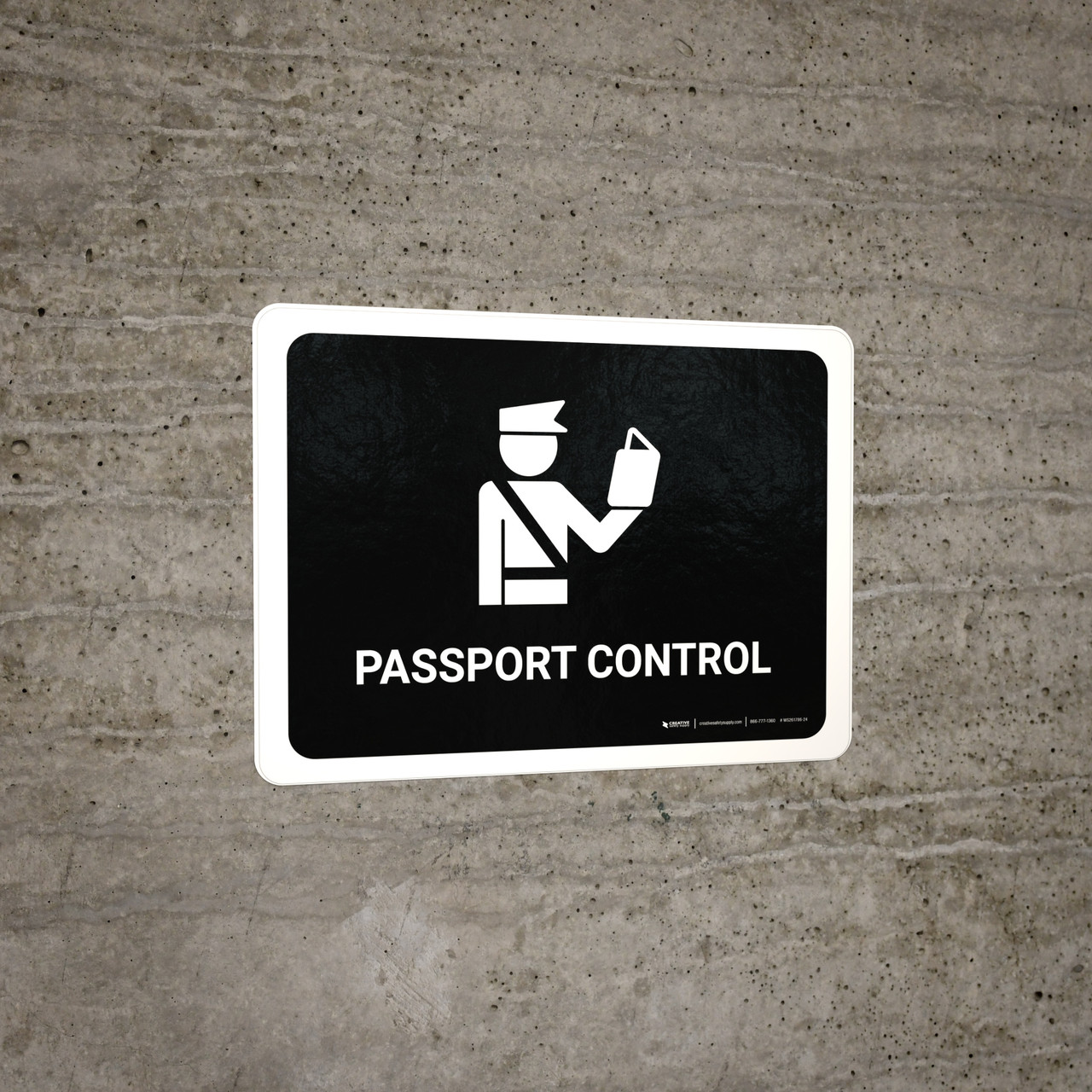 Passport Control Black Landscape - Wall Sign | Creative Safety Supply