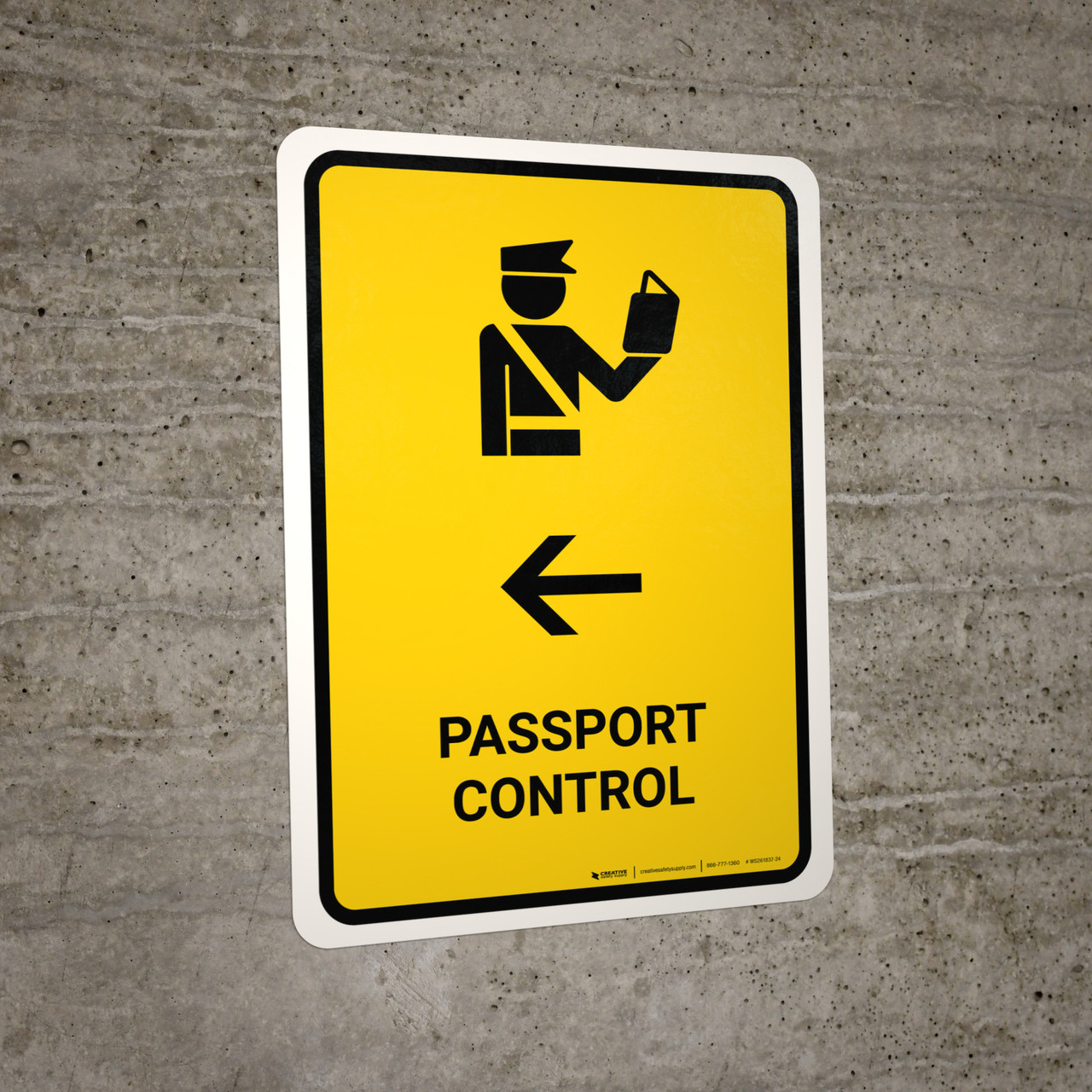 Passport Control With Left Arrow Yellow Portrait - Wall Sign | Creative ...