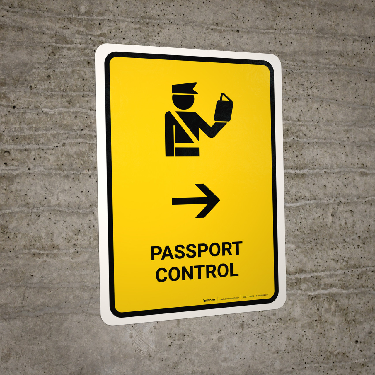 Passport Control With Right Arrow Yellow Portrait - Wall Sign ...