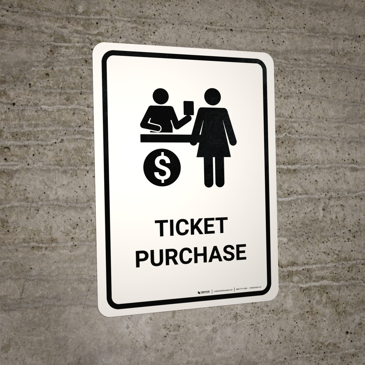 Ticket Purchase White Portrait - Wall Sign