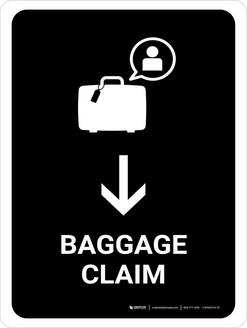 Baggage Claim With Down Arrow Black Portrait - Wall Sign | Creative ...