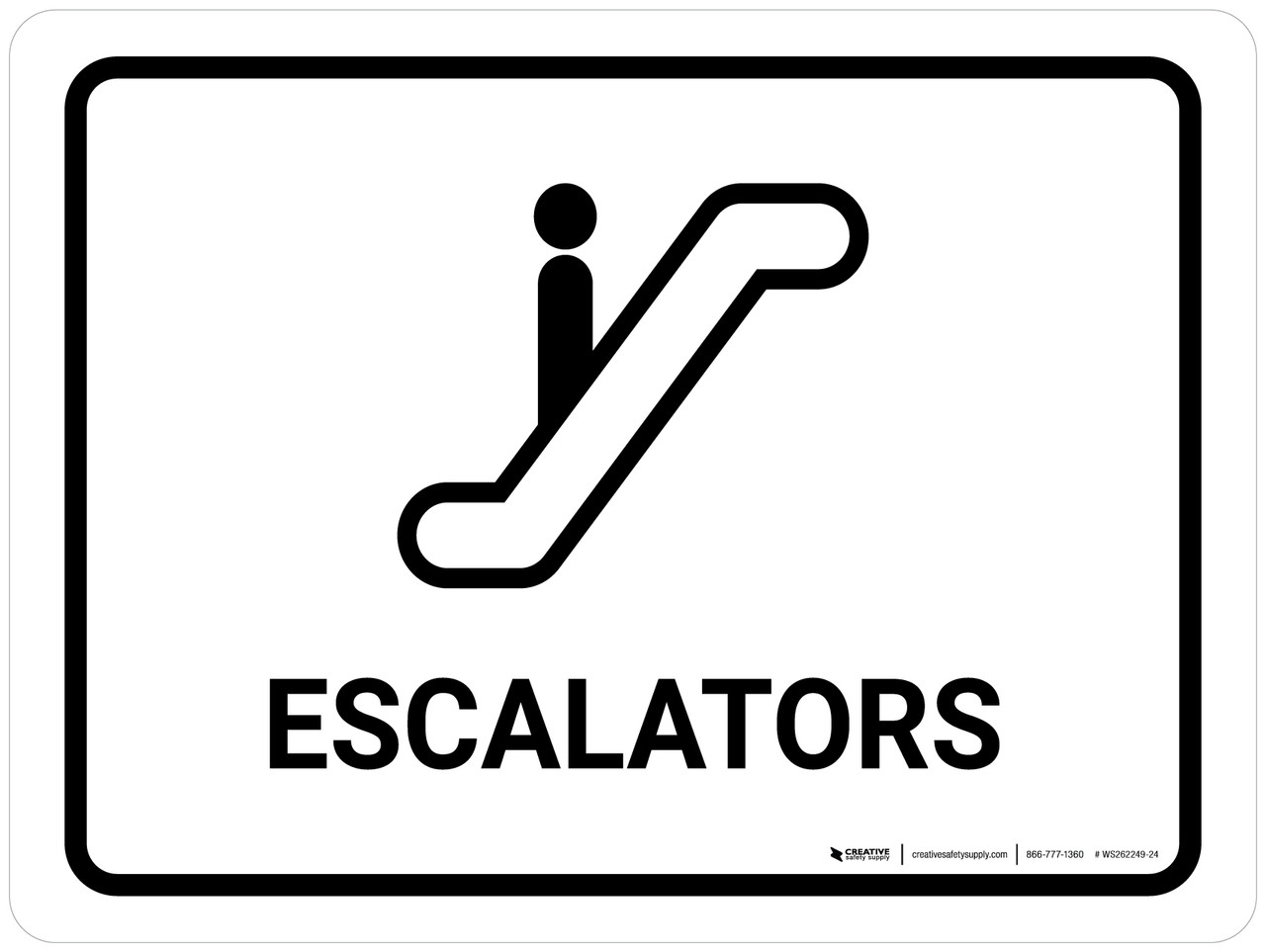Escalators White Landscape - Wall Sign | Creative Safety Supply