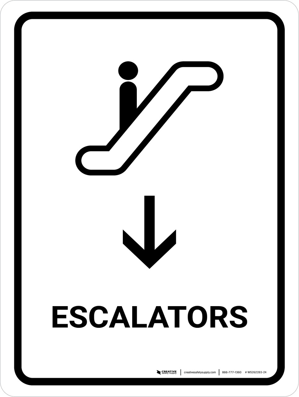 Escalators With Down Arrow White Portrait - Wall Sign | Creative Safety ...