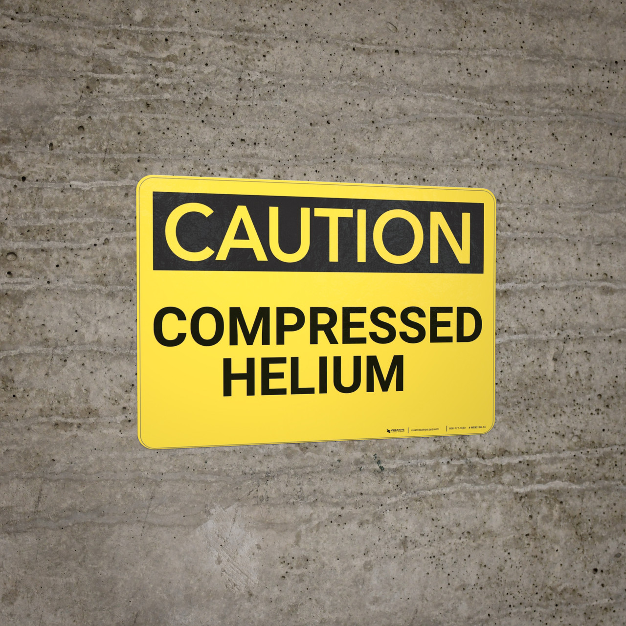 Caution: Compressed Helium - Wall Sign