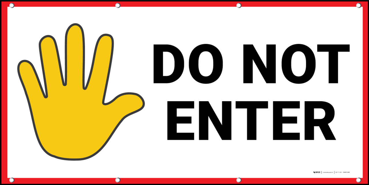 Do Not Enter with Hand Emoji - Banner | Creative Safety Supply