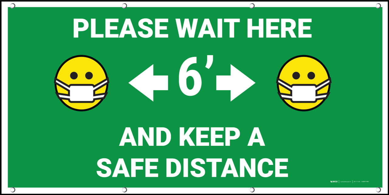 Please Wait here Keep a Safe Distance with Facemask Emoji Green ...