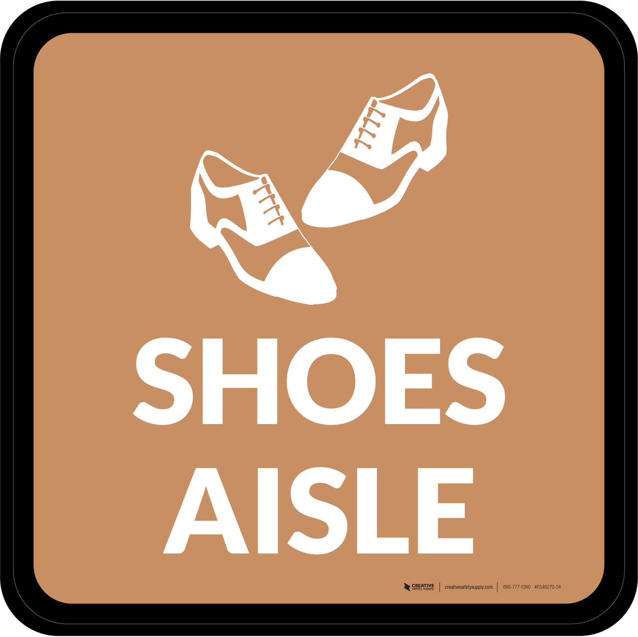 Shoes Aisle with Icon Square - Floor Sign | Creative Safety Supply