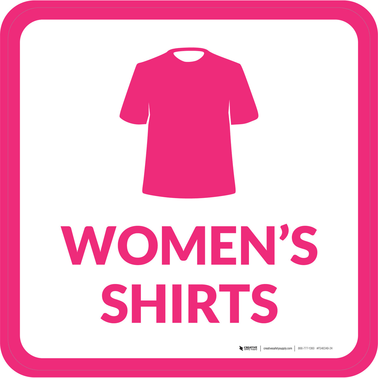 Womens Shirts with Icon Square - Floor Sign