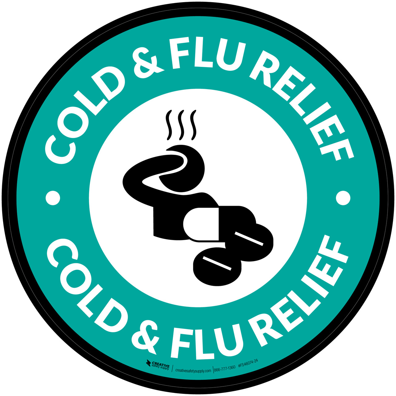 Cold & Flu Relief with Icon Circle - Floor Sign | Creative Safety Supply