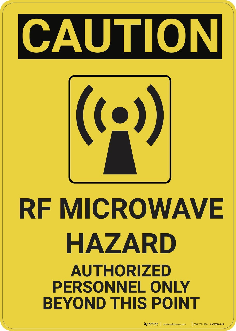 Caution: RF Microwave Hazard - Wall Sign | Creative Safety Supply