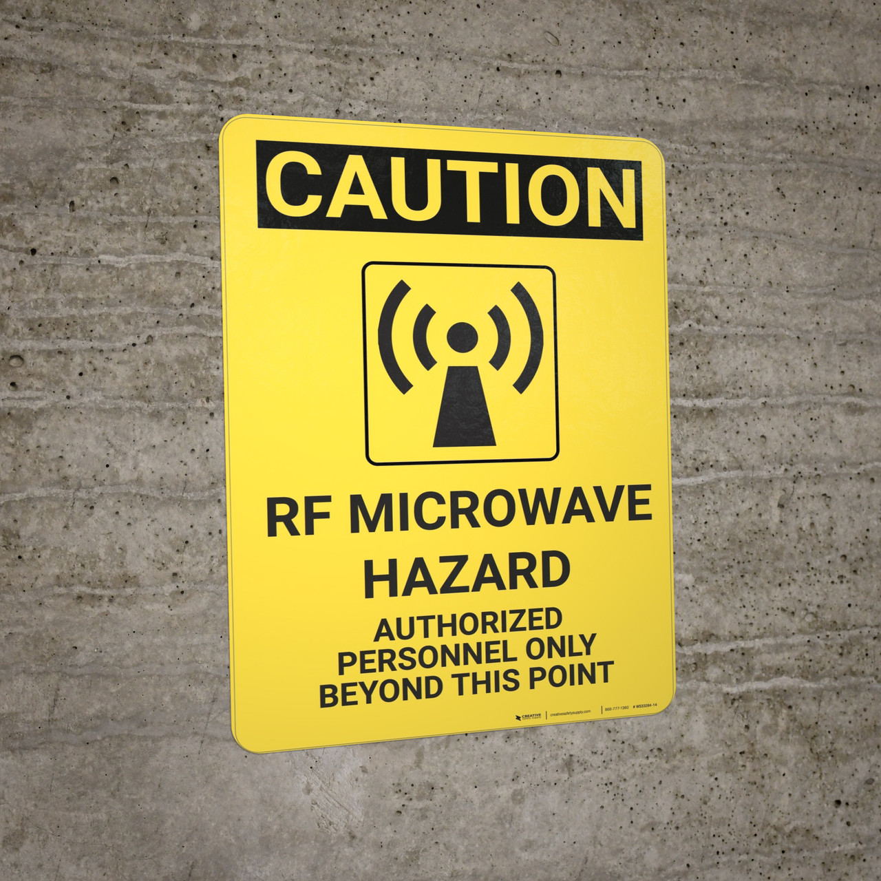 Caution: RF Microwave Hazard - Wall Sign | Creative Safety Supply
