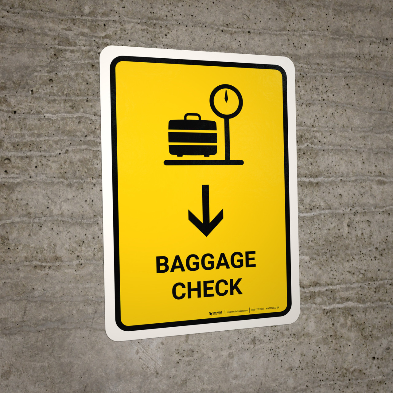Baggage Check With Down Arrow Yellow Portrait - Wall Sign