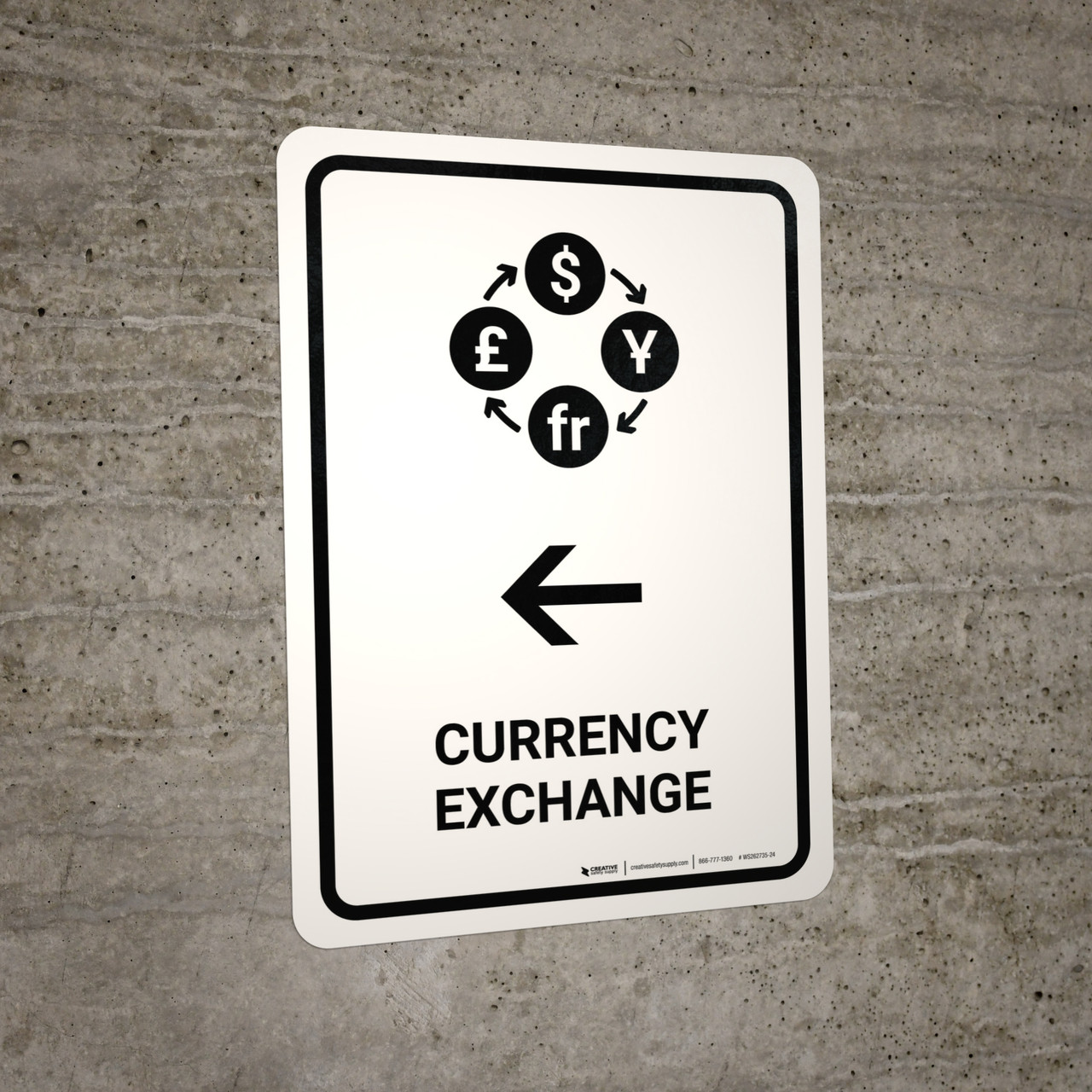 Currency Exchange With Left Arrow White Portrait - Wall Sign