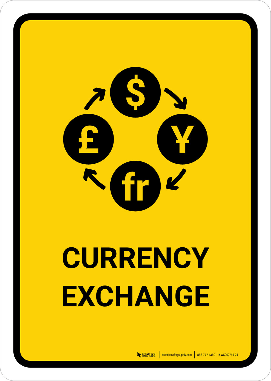 Currency Exchange Yellow Portrait - Wall Sign