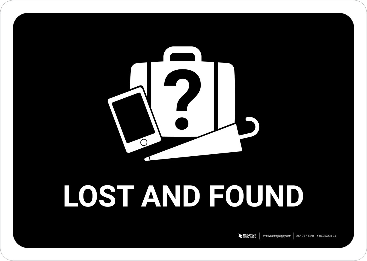 Lost And Found Black Landscape - Wall Sign | Creative Safety Supply
