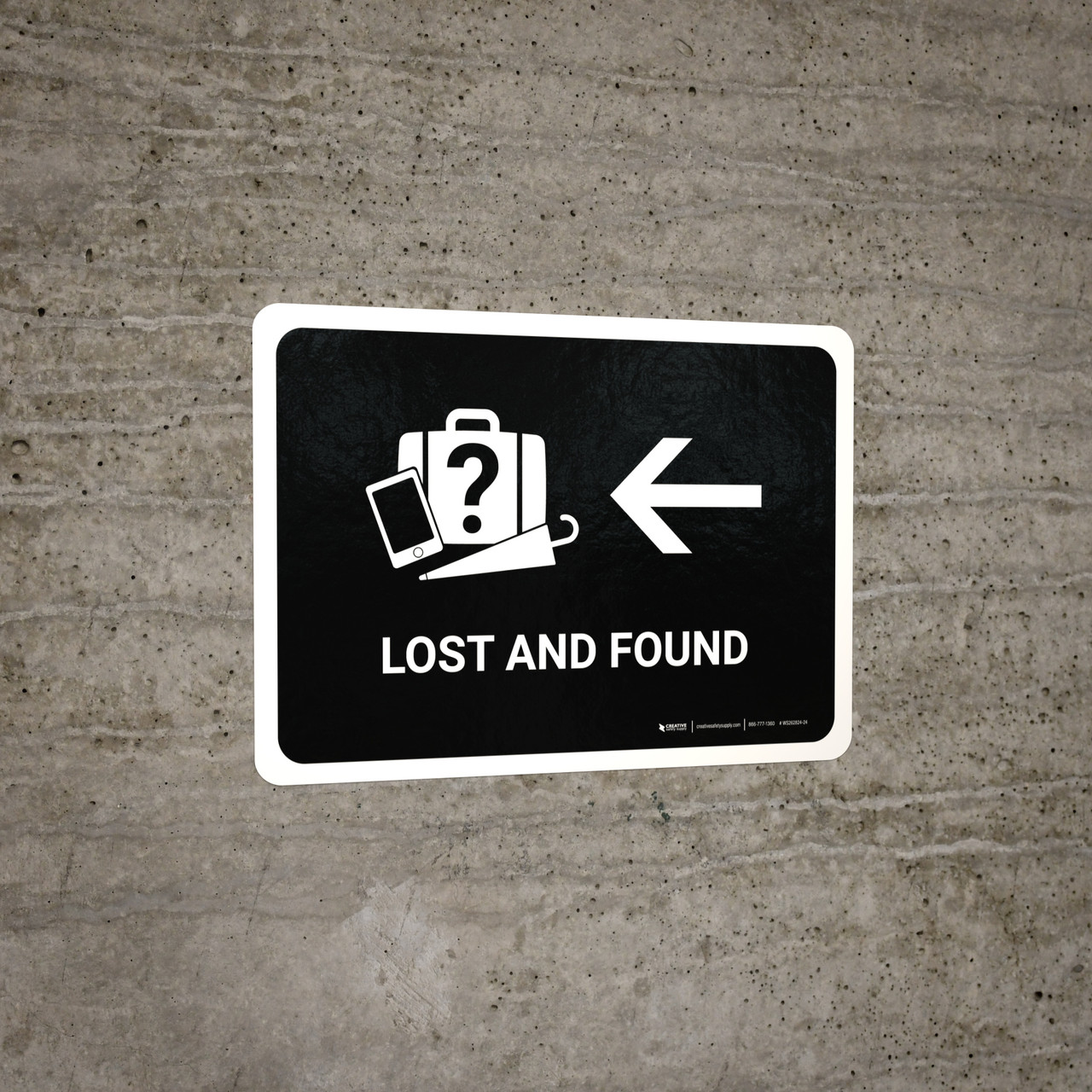 Lost And Found With Left Arrow Black Landscape - Wall Sign