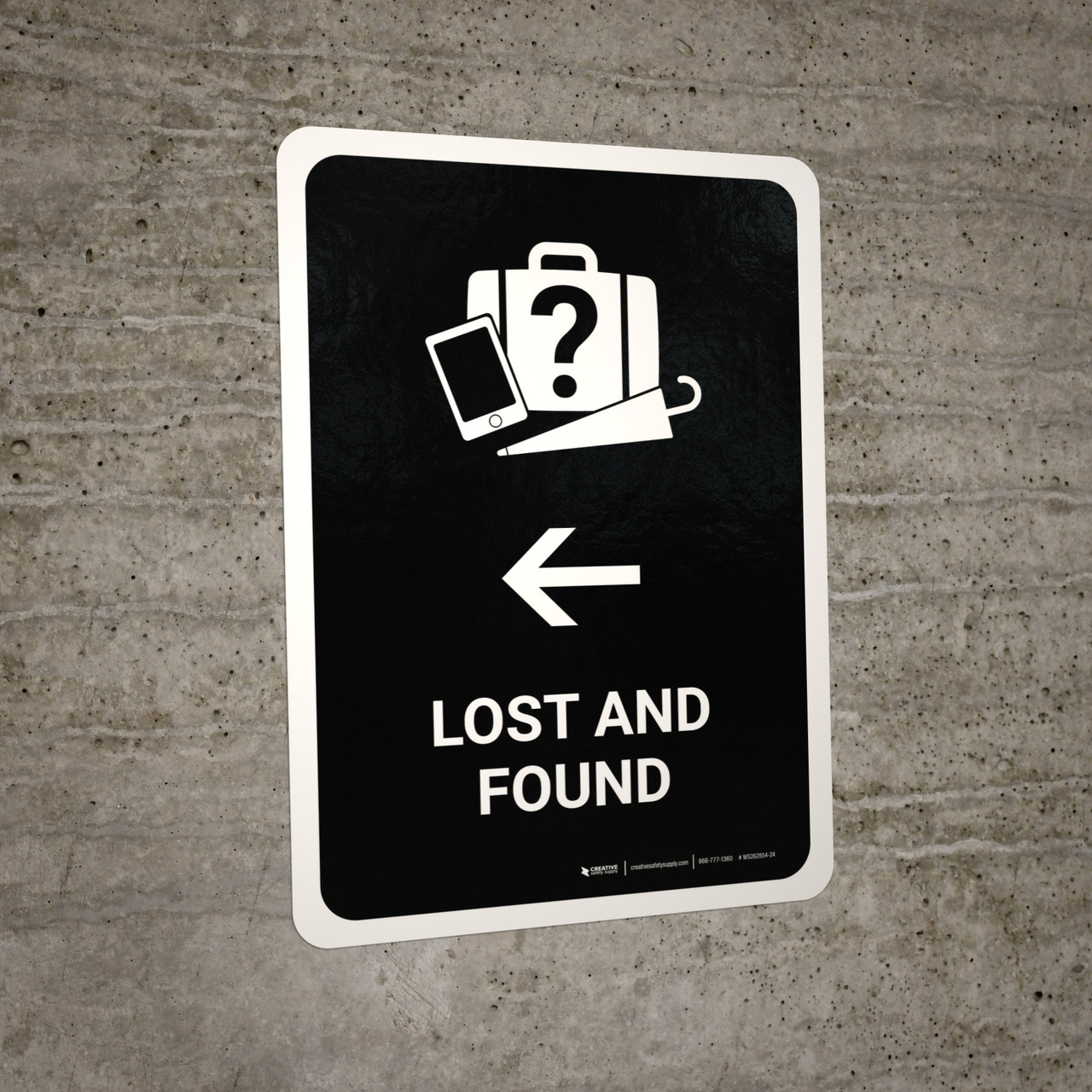 Lost And Found With Left Arrow Black Portrait - Wall Sign