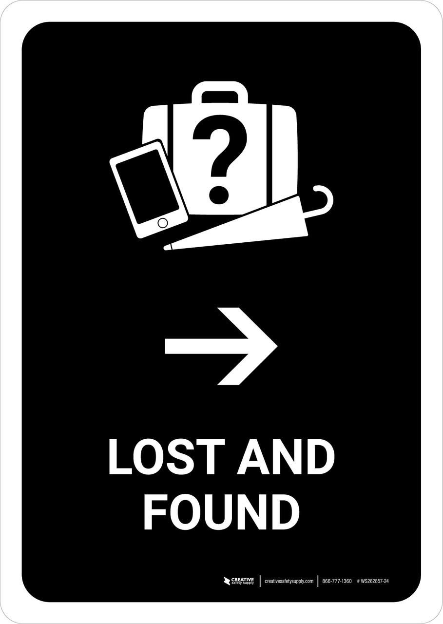 Lost And Found With Right Arrow Black Portrait - Wall Sign